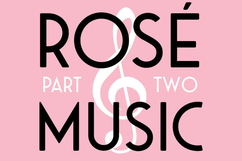 Rosé & Music Pairing Part 2 – Club Lavender